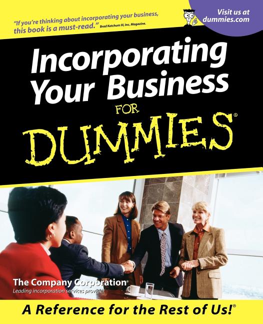 For Dummies: Incorporating Your Business for Dummies (Paperback ...