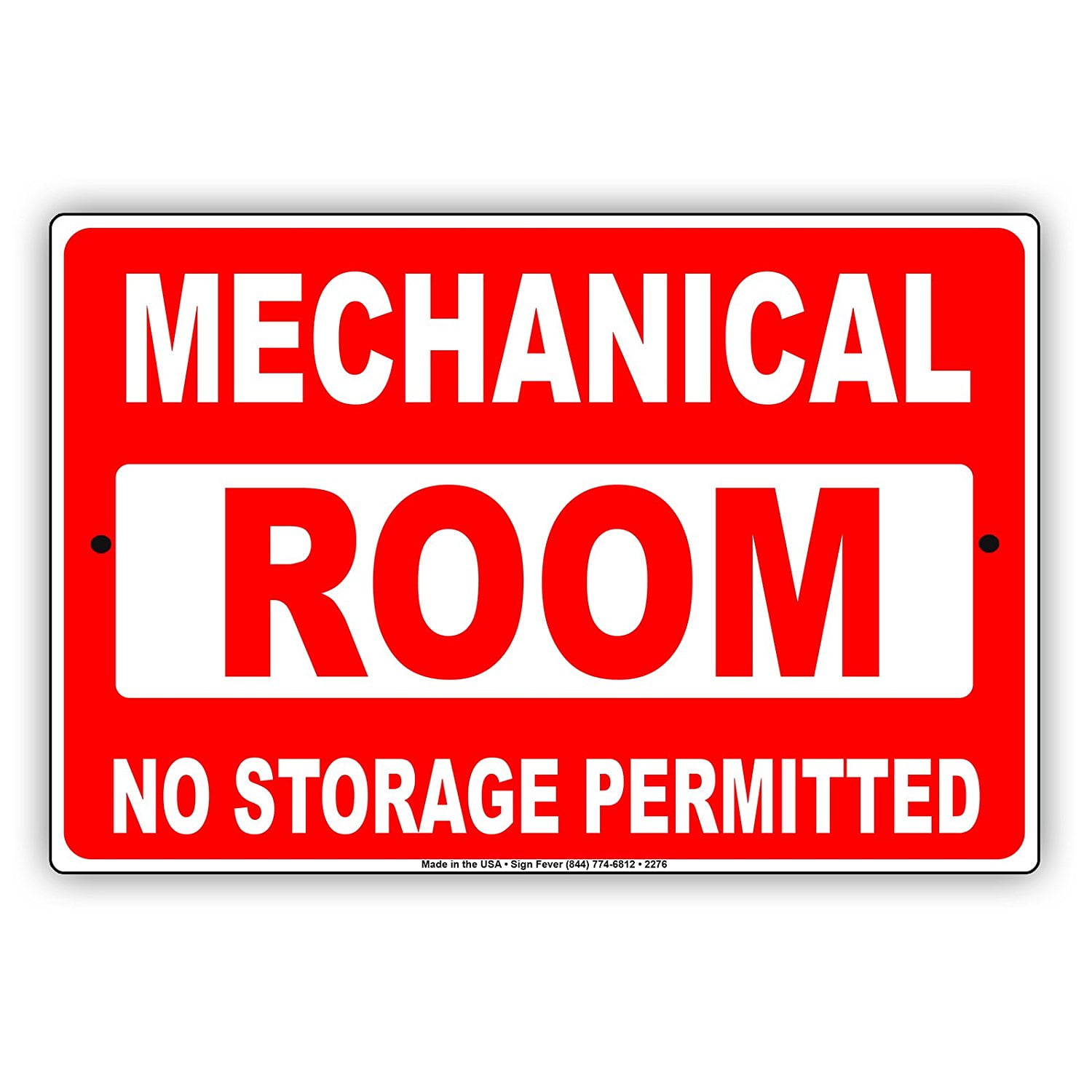 Mechanical Room No Storage Permitted Safety Precaution Alert Caution ...