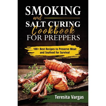 Guide to Canning, Freezing, Curing & Smoking Meat, Fish & Game - Paperback - Walmart.com