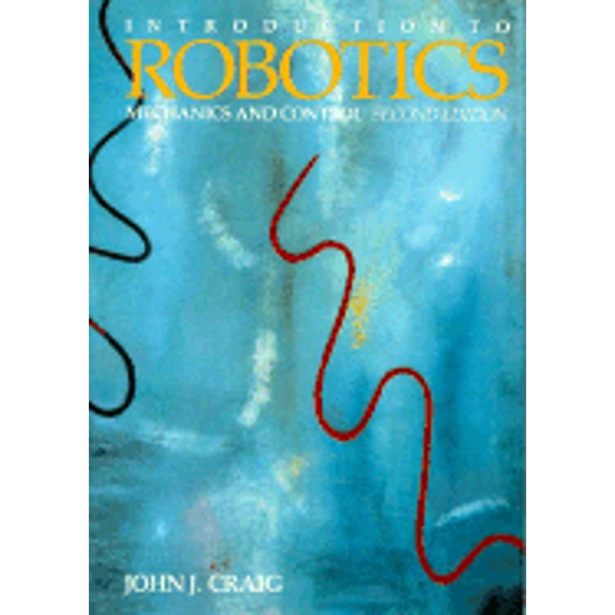 Introduction to Robotics: Mechanics and Control (Pre-Owned Hardcover 9780201095289) by John J ...