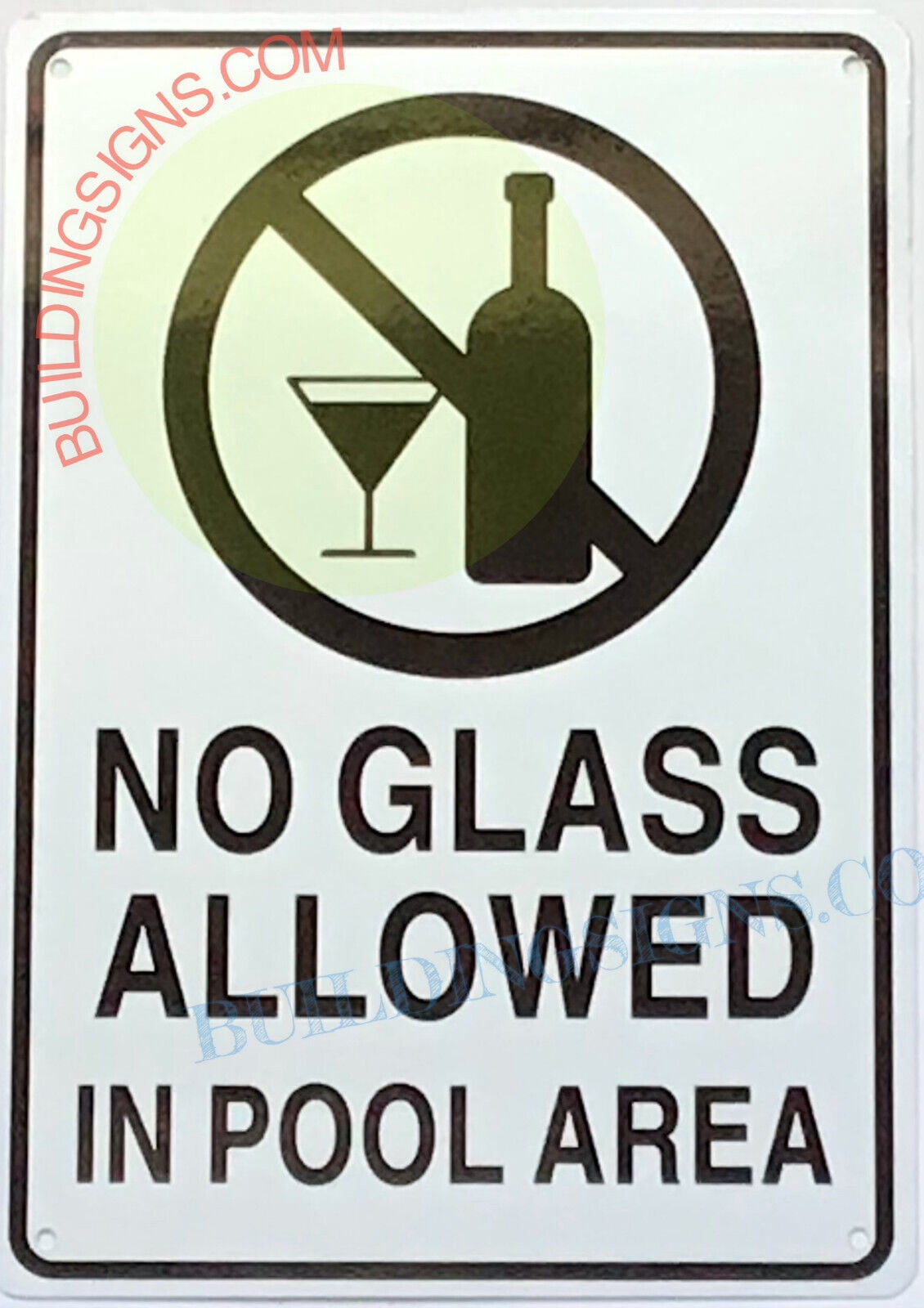 NO GLASS ALLOWED IN POOL AREA SIGN(7x10,BLACK,ALUMINUM) -ref19722 ...