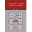 Transactional Analysis in Psychotherapy, (Paperback) - Walmart.com