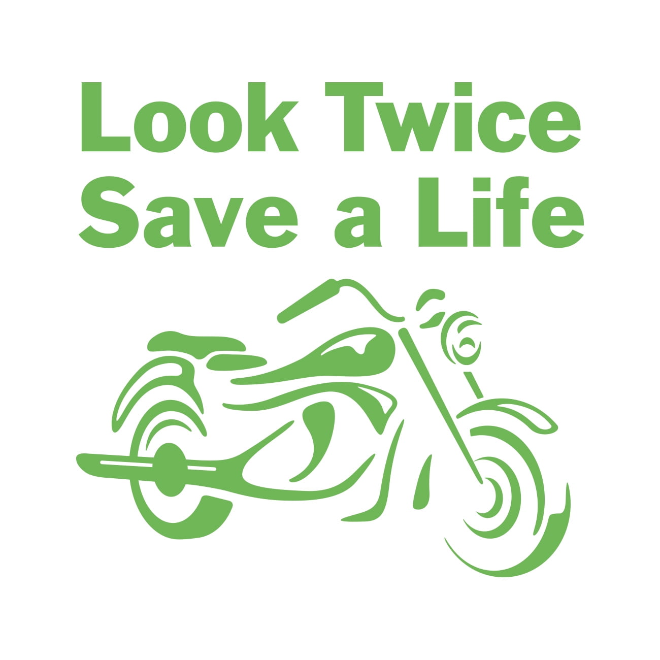 Look Twice Save a Life Sticker Decal Die Cut - Self Adhesive Vinyl ...