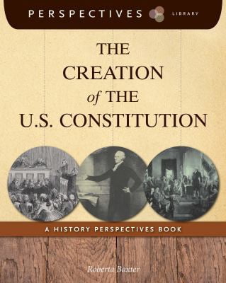 Pre-Owned The Creation of the U.S. Constitution: A History Perspectives ...
