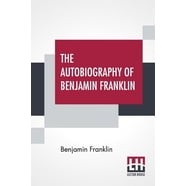 Benjamin Franklin's Virtues Journal: A Companion to Benjamin Franklin's ...