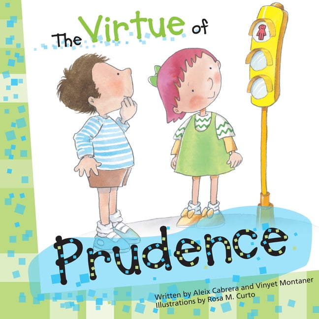 Virtues: The Virtue of Prudence (Paperback) - Walmart.com - Walmart.com