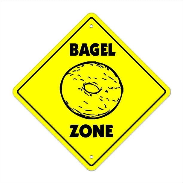 Bagel Crossing Sign Zone Xing | Indoor/Outdoor | 14" Tall Sign hot ...