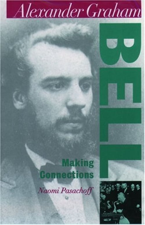 Pre-Owned Alexander Graham Bell : Making Connections (Paperback ...
