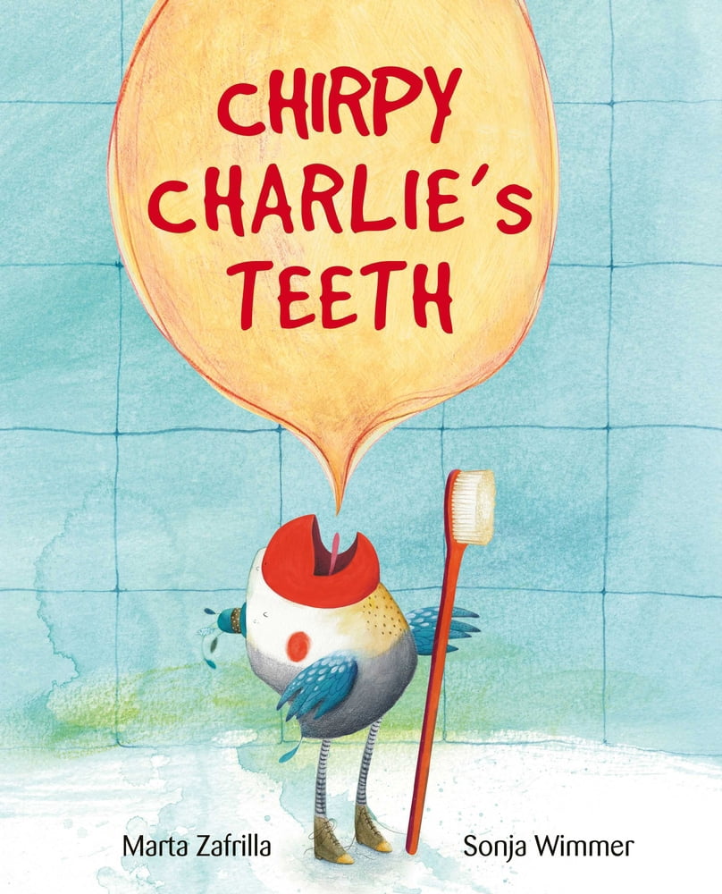 Pre-Owned Chirpy Charlie's Teeth (Hardcover) 8416733309 9788416733309 ...