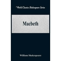 Folger Shakespeare Library Macbeth, (Paperback) - Walmart.com