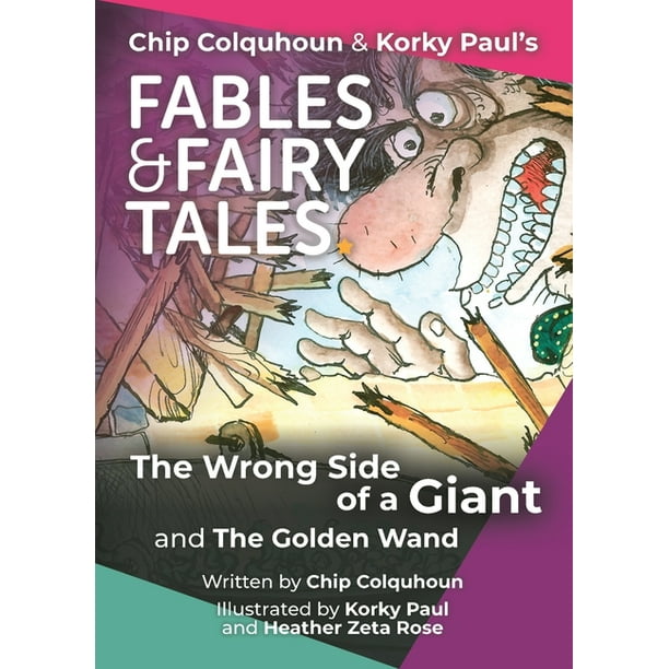 Chip Colquhoun & Korky Paul's Fables & Fairy Tales: The Wrong Side of a ...