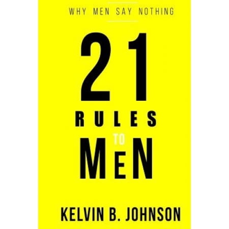 21 Rules to Men: Why Men Say Nothing | Walmart Canada