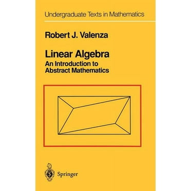 Multivariable Mathematics: Linear Algebra, Multivariable Calculus, and ...