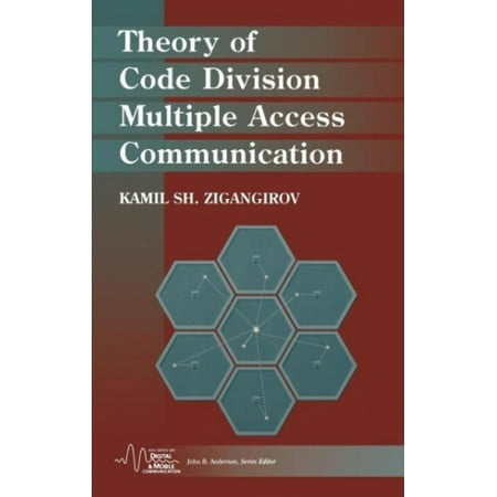 Theory of Code Division Multiple Access Communication (IEEE Series on ...