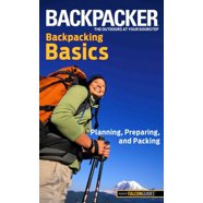 Backpacking For Beginners!: The Ultimate Guide to Backpacking: Insider ...