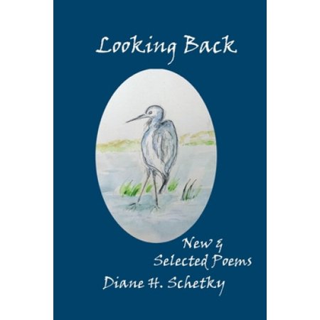 Looking Back: New & Selected Poems | Walmart Canada