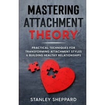 The Attachment Theory Workbook : Powerful Tools to Promote ...