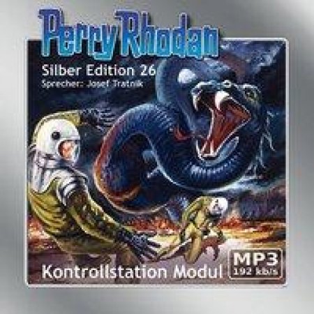 Perry Rhodan Silberedition 26 - Kontrollstation Modul [German ...