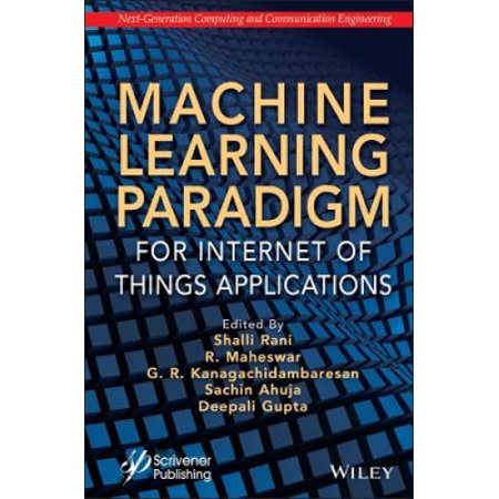 Machine Learning Paradigm for Internet of Things Applications | Walmart ...