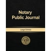 Notary Public Log Book: Notary Book To Log Notorial Record Acts By A ...