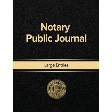 Notary Public Log Book: Notary Book To Log Notorial Record Acts By A ...