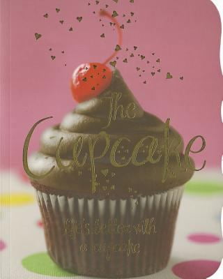 Pre-Owned The Cupcake (Paperback) 1445438070 9781445438078 - Walmart.com