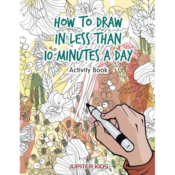 How to Draw Cartoon Characters: A Beginner's Activity Book, (Paperback ...