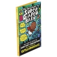Captain Underpants: The Adventures of Super Diaper Baby: A Graphic ...