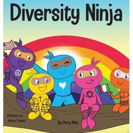 Diversity Ninja: An Anti-racist, Diverse Children's Book About Racism ...