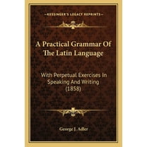 Oxford Latin Course, College Edition: Grammar, Exercises, Context ...
