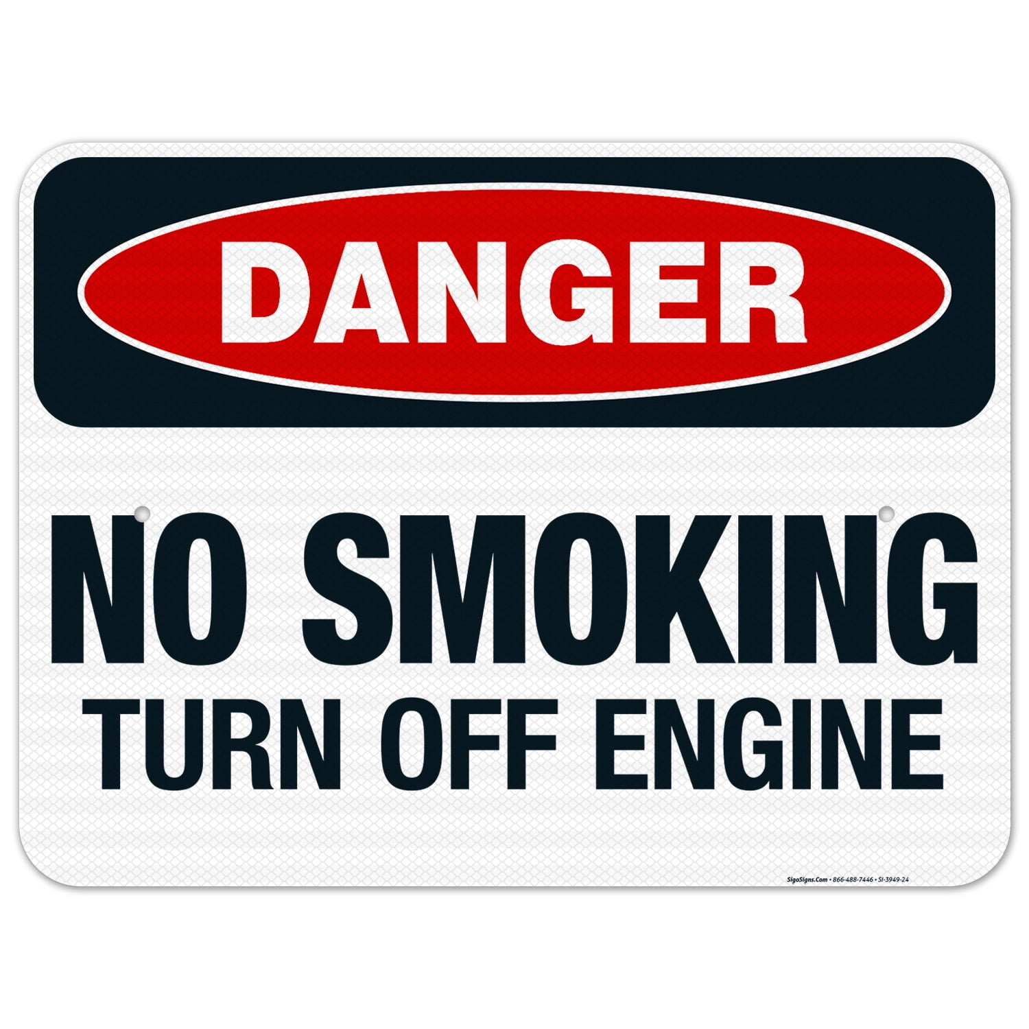 Danger No Smoking Turn Off Engine Sign, OSHA Danger Sign, - Walmart.com