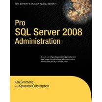 Expert's Voice in SQL Server: Pro SQL Server 2008 Mirroring (Paperback ...