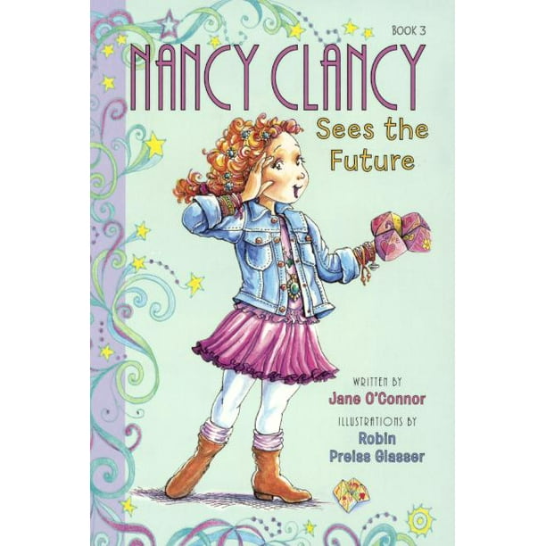Fancy Nancy Chapter Book: Nancy Clancy Sees the Future (Hardcover ... Fancy Nancy Chapter Book: Nancy Clancy Sees the Future (Hardcover ...