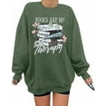 Books Are My Therapy Sweatshirt, Floral Book Stack Cozy Self Care ...