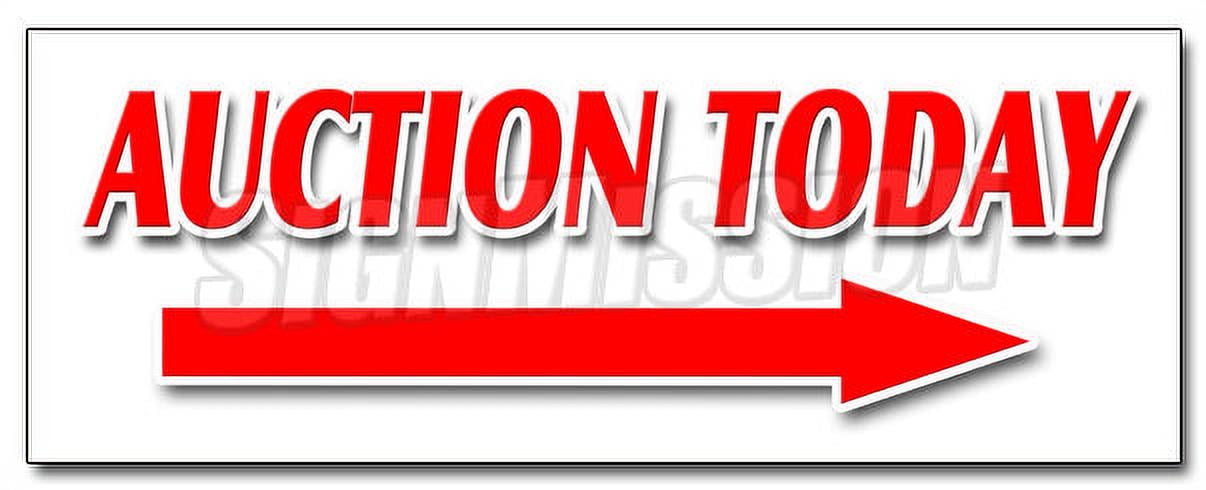 12" AUCTION TODAY WITH RIGHT ARROW DECAL sticker antiques jewelry ...
