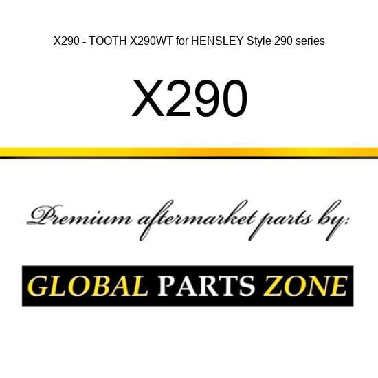 X290 - TOOTH X290WT for HENSLEY Style 290 series - Walmart.com