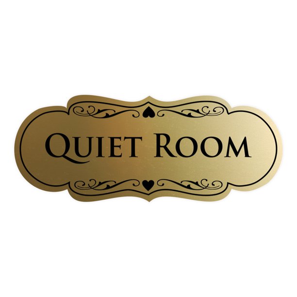 Signs ByLITA Designer Quiet Room Sign (Brushed Gold) - Large - Walmart.com