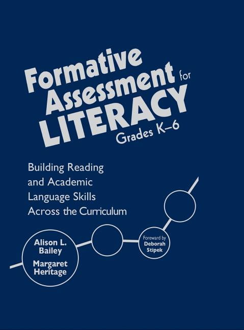 Formative Assessment for Literacy, Grades K-6 : Building Reading and ...