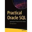 Oracle SQL Revealed: Executing Business Logic in the Database Engine (Paperback) - Walmart.com
