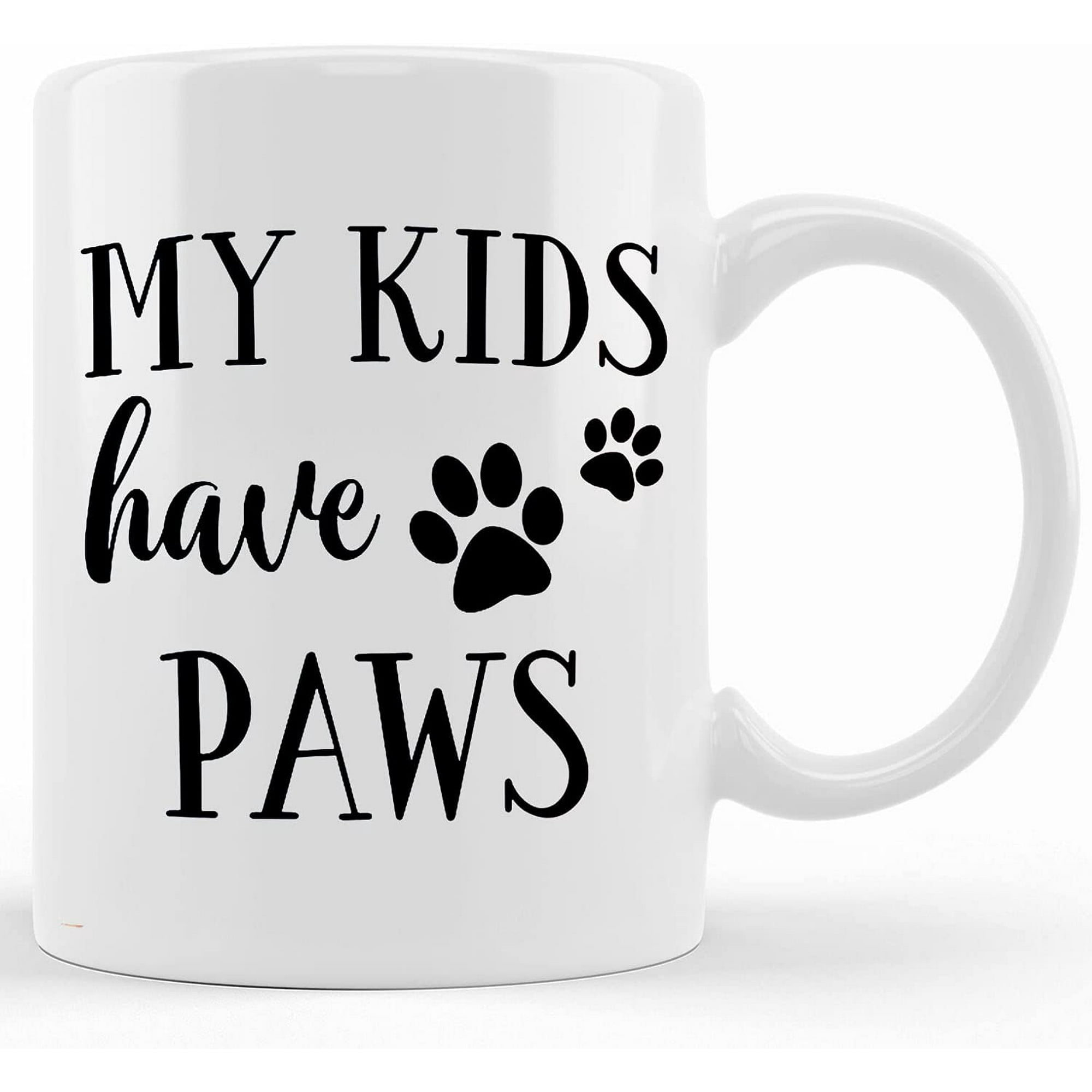Click here for Ctdream My Kids Have Paws Mug  Cat Mom  Dog Mom  M... prices