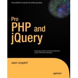 Expert's Voice in Open Source: Pro PHP and jQuery (Paperback) - Walmart.com