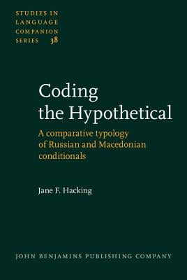 Coding the Hypothetical: A comparative typology of Russian and ...