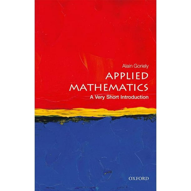 Applied Mathematics: A Very Short Introduction (Paperback) - Walmart ...