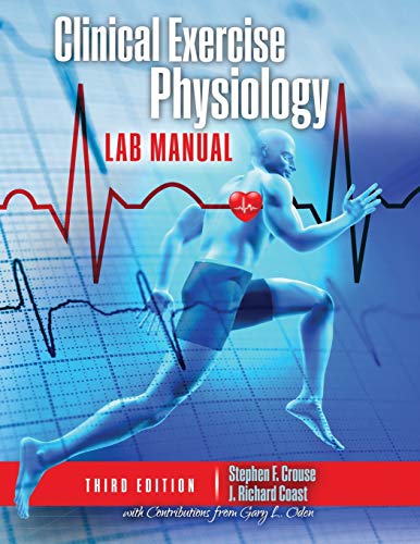 Pre-Owned Clinical Exercise Physiology Laboratory Manual: Physiological ...