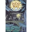 The Polar Bear Explorers' Club (Hardcover) - Walmart.com