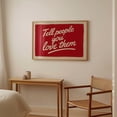 Affixzi Tell People You Love Them Print: Hand Lettered Bold Red Wall ...