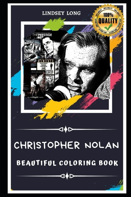 Christopher Nolan Beautiful Coloring Book: Stress Relieving Adult ...