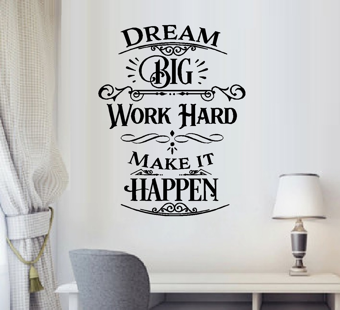 Dream Big ~ Work Hard ~ Make it Happen: Wall or Window Decal 20" x 26 ...