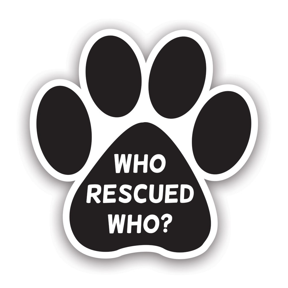 Who Rescued Who Paw Sticker Decal - Self Adhesive Vinyl - Weatherproof ...