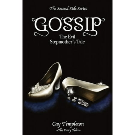Gossip: The Evil Stepmother's Tale | Walmart Canada